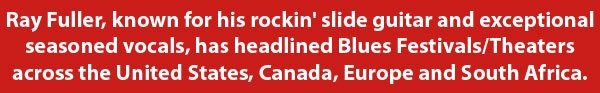 Ray Fuller and the Bluesrockers now booking 2018 Festivals/Events ...